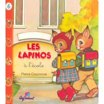 Les Lapinos - Tome 06 - A l'école - Lapinos - Pierre Couronne ...
