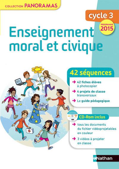 Enseignement moral et civique Cycle 3 - Fiches à photocopier + CDROM inclus 2015 - Livre CD-ROM ...