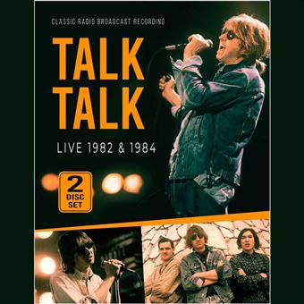 Live 1982 & 1984 (Classic Radio Broadcast Recording) - Talk Talk - CD ...