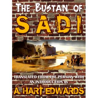 The Bustan Of Sadi - ebook (ePub) - A. HART EDWARDS - Achat ebook | fnac
