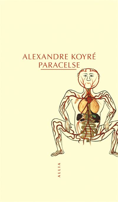 Paracelse - Dernier livre de Alexandre Koyré - Précommande & date de ...