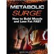 Metabolic Surge: How to Build Muscle and Lose Fat Fast - ebook (ePub ...