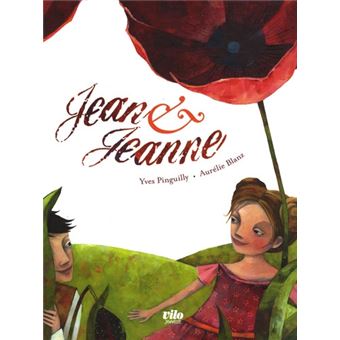 Jean et Jeanne - cartonné - Yves Pinguilly - Achat Livre | fnac