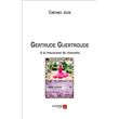 Gertrude Guertroude A la rescousse du chauvelu - broché - Constance ...