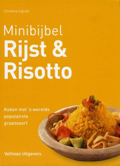 Minibijbel - koken met 's werelds populairste graansoort - Rijst en ...