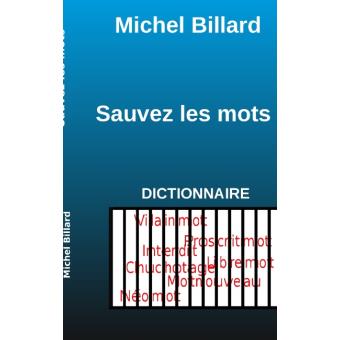 Sauvez les lettres - broché - Michel Billard - Achat Livre | fnac