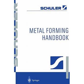 Metal forming handbook - Poche - Collectif - Achat Livre | fnac