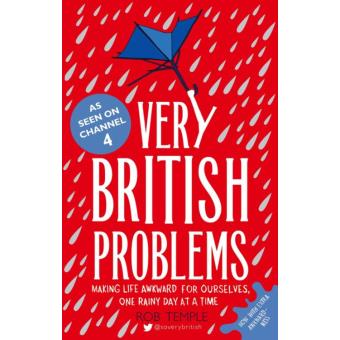 Very british problems - Poche - Rob Temple - Achat Livre ou ebook | fnac