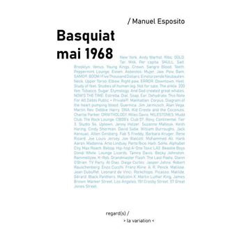 Basquiat, mai 1968 - broché - Manuel Esposito - Achat Livre | fnac