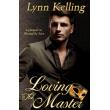 Loving the Master - ebook (ePub) - Lynn Kelling - Achat ebook | fnac