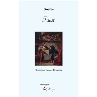 Faust - Poche - Johann Wolfgang Von Goethe - Achat Livre | fnac