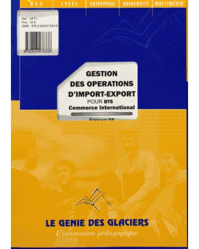 Gestion des opérations d'import-export pour BTS Commerce international ...