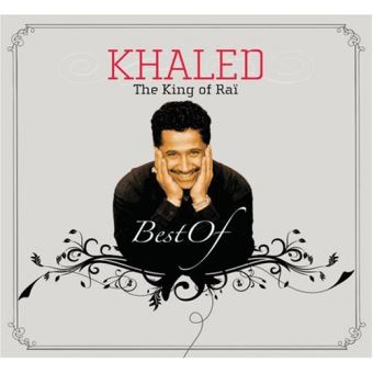 King of rai best of - Khaled - CD album - Achat & prix | fnac