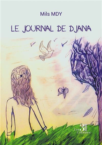 Le journal de Djana - broché - Mils Mdy - Achat Livre | fnac