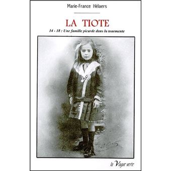 La tiote Trilogie Tome 1 - broché - Marie-France Hélaers - Achat Livre ...