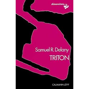Triton - Samuel Ray Delany - Achat Livre | fnac