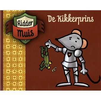 Ridder Muis - De kikkerprins - Fabrique Fantastique - cartonné - Achat ...