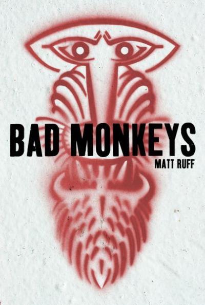 Bad monkeys - broché - Matt Ruff - Achat Livre | fnac