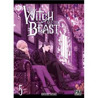 The Witch and the Beast - Tome 05 - The Witch and the Beast - Kousuke ...