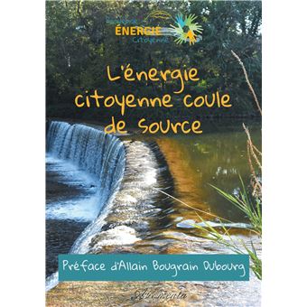 L'énergie citoyenne coule de source - broché - Jean-Luc Rouby - Achat ...