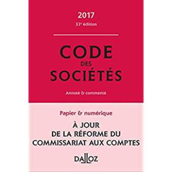 Code des sociétés 2017, commenté 33ème édition - relié - Jean-Paul ...