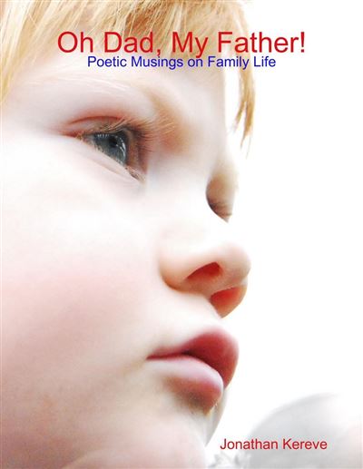 Oh Dad, My Father! - ebook (ePub) - Jonathan Kereve - Achat ebook | fnac