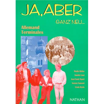 Ja aber terminale 1999 Livre de l'élève - broché - Jean-Claude Duport ...