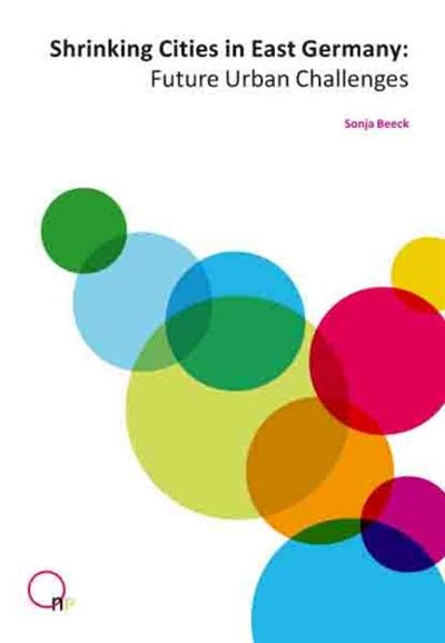 Shrinking Cities in East Germany future urban challenges - broché ...