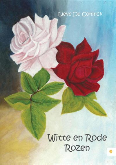 Witte en rode rozen - broché - Lieve De Coninck - Achat Livre | fnac