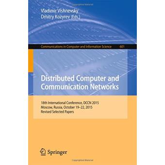 Distributed computer and communication networks - Poche - Collectif ...