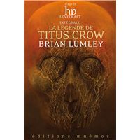 La légende de Titus Crow - (Fantastique…) | fnac