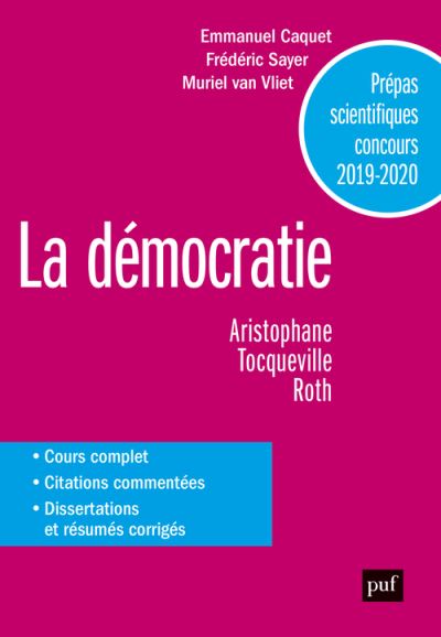 Prépas scientifiques 2019-2020. Français/Philosophie - La démocratie La ...