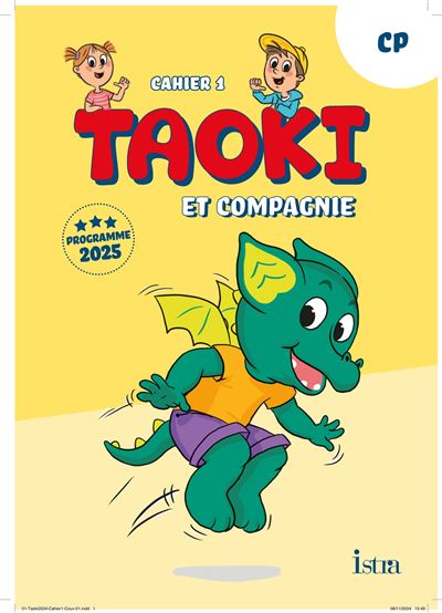 Taoki Et Compagnie - Edition 2025 - Taoki et compagnie - Méthode de lecture CP - Cahier d ...