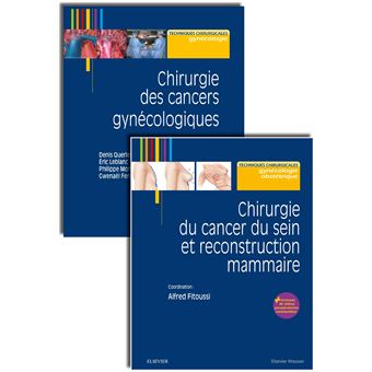 Chirurgie des cancers gynécologiques/Chirurgie du cancer du sein - Pack ...