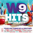 W9 Hits Rentrée 2023 : CD album en Collectif : tous les disques | fnac ...