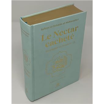Le Nectar Cacheté Biographie du Prophète, Couverture Turquoise, Dorure ...