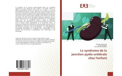 Le syndrome de la jonction pyelo-ureterale chez l'enfant - broché ...