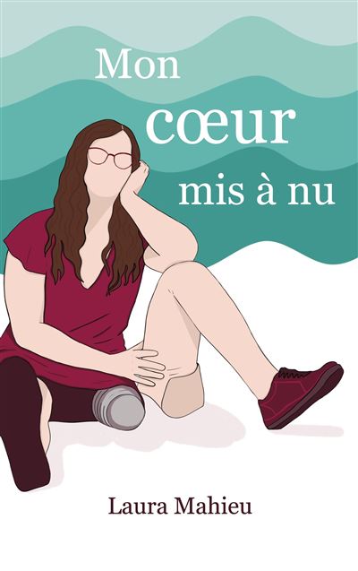 Mon coeur mis à nu - broché - Laura Mahieu - Achat Livre ou ebook | fnac