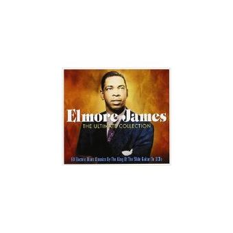 The ultimate collection : Elmore James - 3 CD - Elmore James - CD album ...
