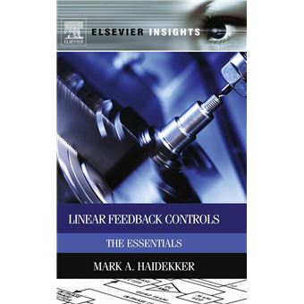 Linear feedback controls - relié - Mark A Haidekker - Achat Livre ou ...