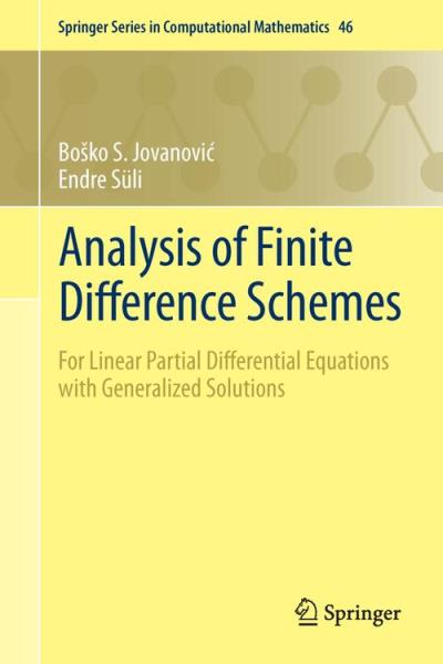 Analysis of finite difference schemes - relié - Bosko S. Jovanovic ...