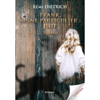 Nathalie Frank, signe particulier : juif Tome 2 - broché - Remi ...