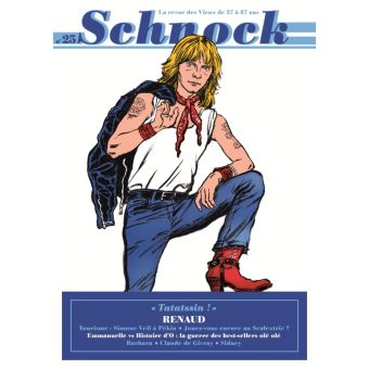 Schnock n°25 - Renaud Tome 25 - broché - La Revue Schnock - Achat Livre ...
