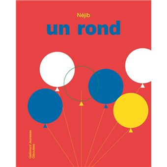 Un rond - cartonné - Néjib - Achat Livre | fnac