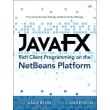 JavaFX Rich client programming on the NetBeans platform - Poche - Gail ...