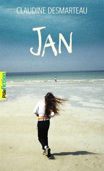 Jan - Poche - Claudine Desmarteau - Achat Livre | fnac
