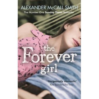 The forever girl - Poche - Alexander Mcc Smith - Achat Livre ou ebook ...