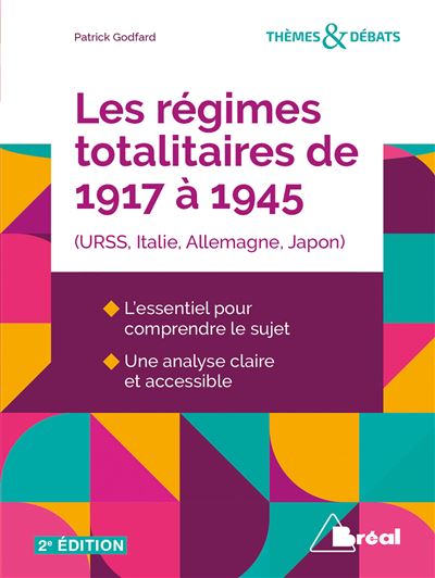 Les régimes totalitaires de 1917 à 1945 (URSS, Italie, Allemagne, Japon ...