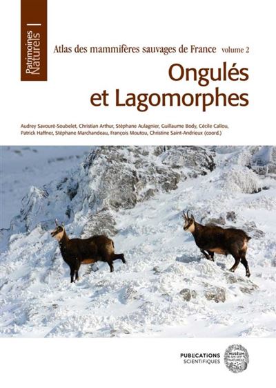 Atlas des mammifères sauvages de France - Volume 2 Ongulés et Lagomorphes - Collectif - Achat ...