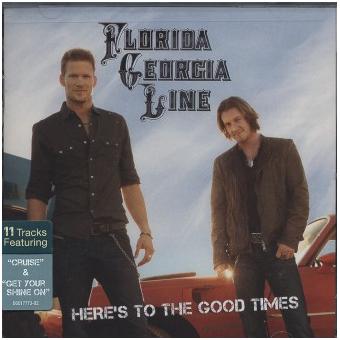 Here s to the good times - Florida Georgia Line - CD album - Achat ...